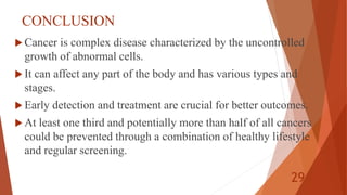 Cancer: a disease of medical significance | PPTX