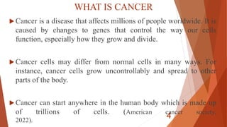 Cancer: a disease of medical significance | PPTX