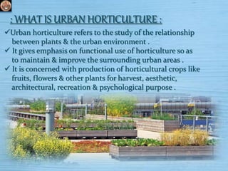 Urban horticulture and eco-tourism (botany) | PPTX