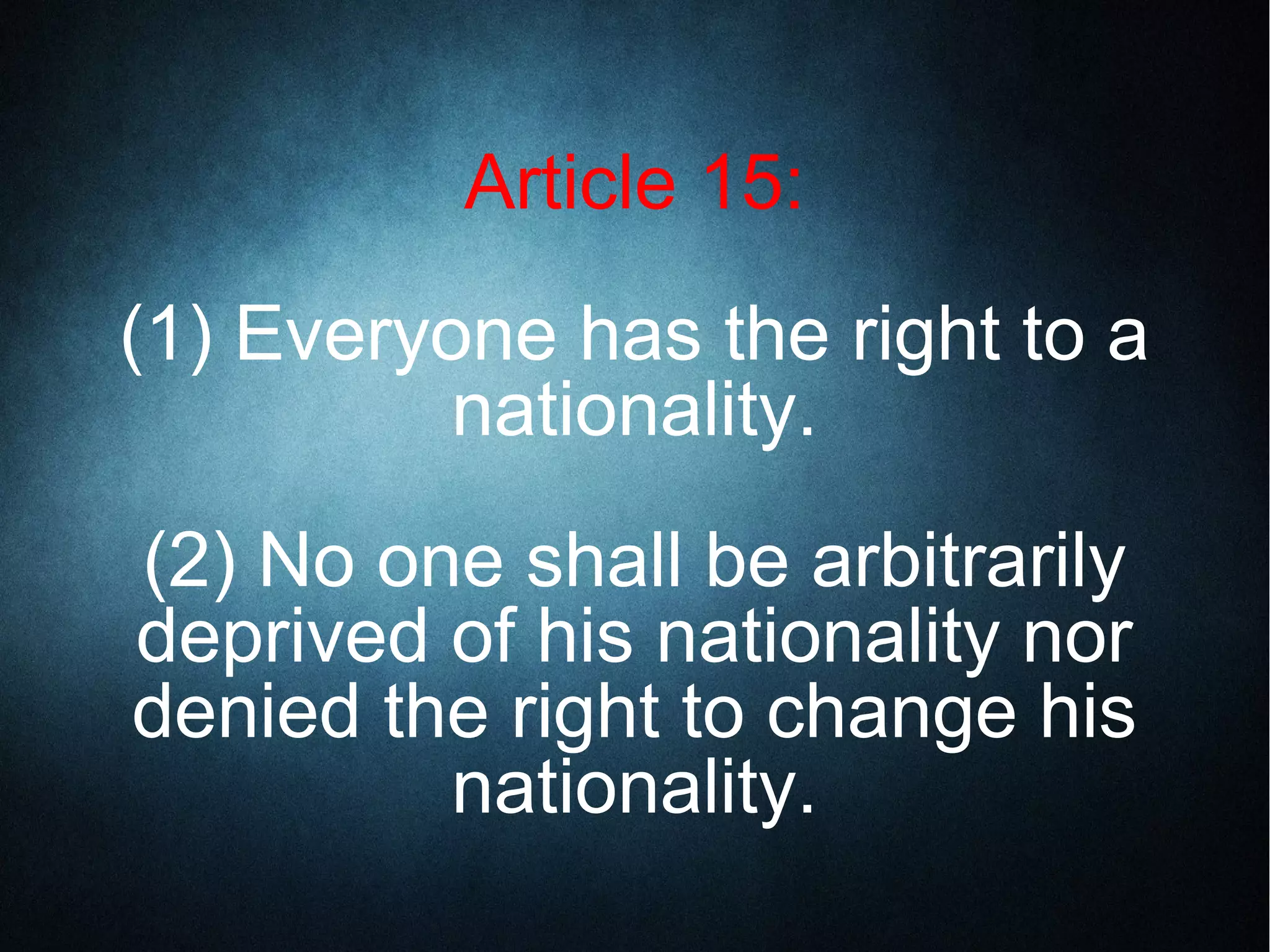 The Universal Declaration of Human Rights - Articles 11 to 20 | PPT