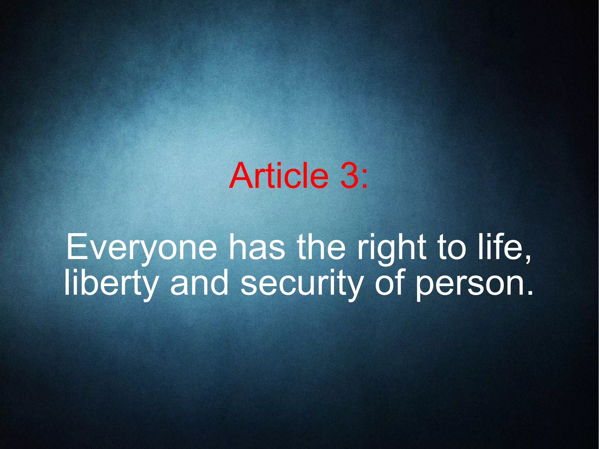 The Universal Declaration of Human Rights - Articles 1 to 10 | PPT