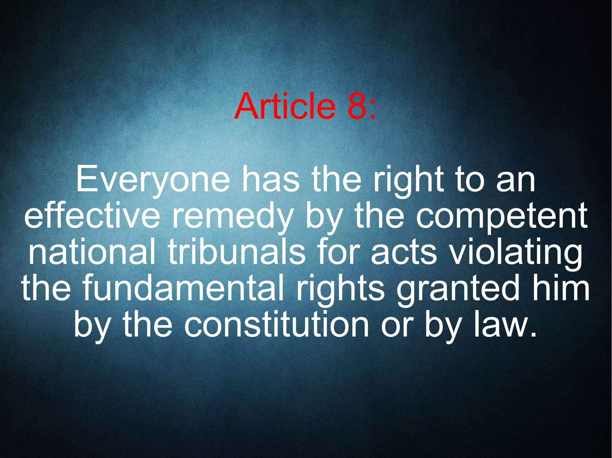 The Universal Declaration of Human Rights - Articles 1 to 10 | PPT
