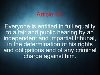 The Universal Declaration of Human Rights - Articles 1 to 10 | PPT