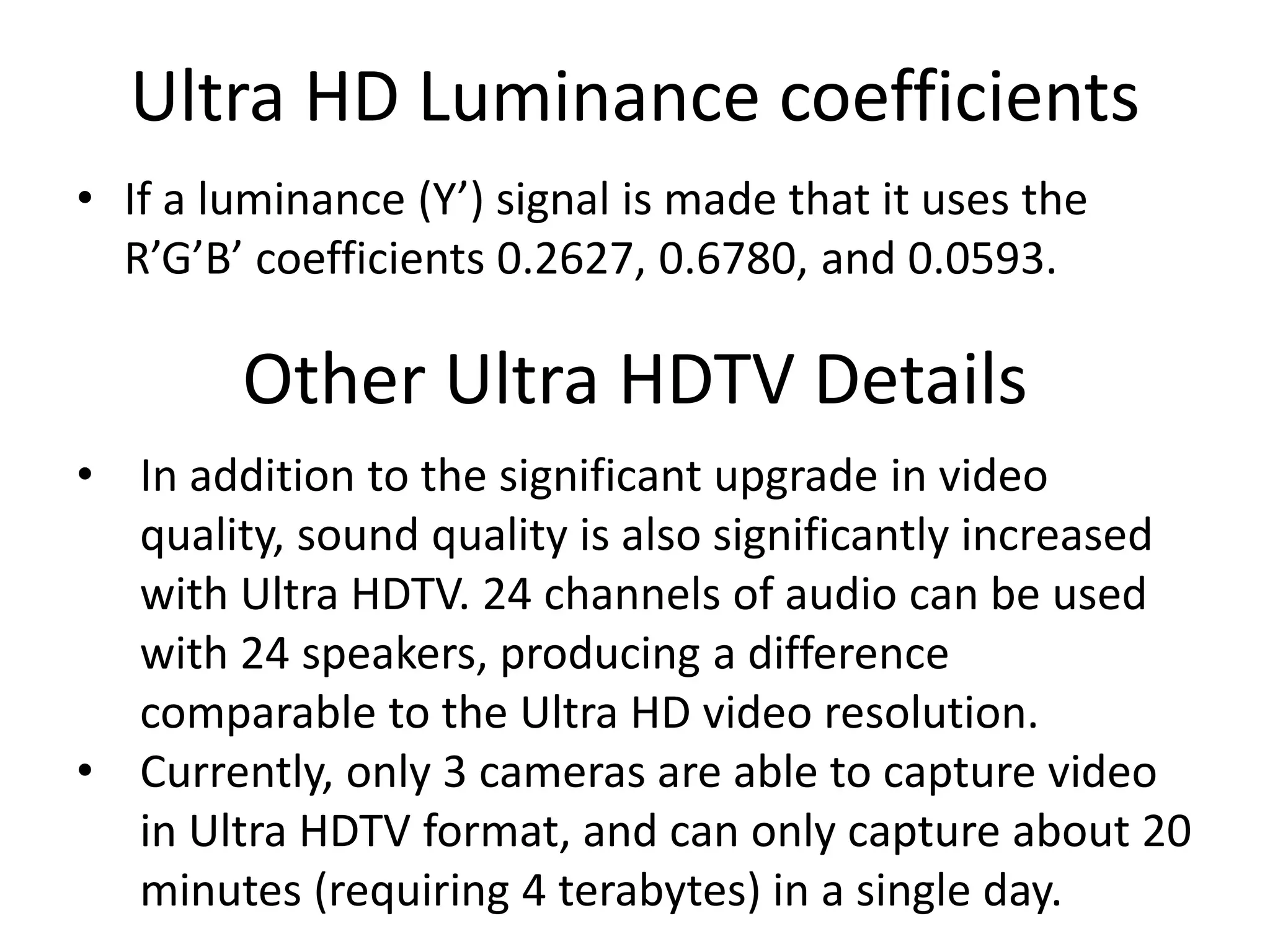 Ultra High Defination TV | PPTX