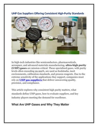 UHP Gas Suppliers Offering Consistent High-Purity Standards.docx