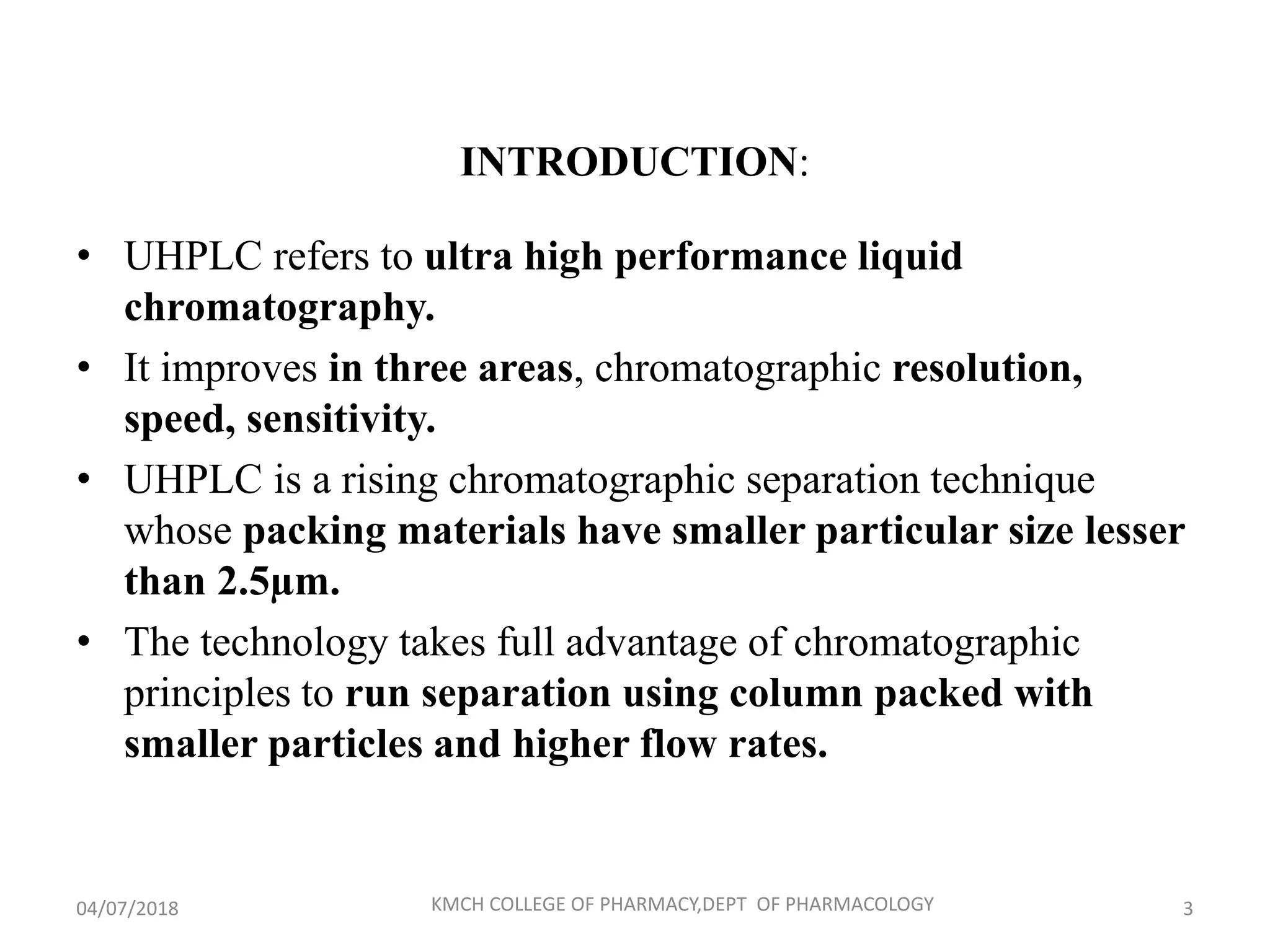 ultra high performance liquid chromatography | PPTX