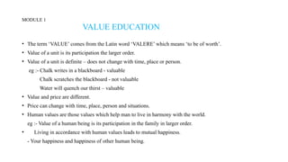 UNIVERSAL HUMAN VALUES MODULE 1 VALUE EDUCATION | PPT