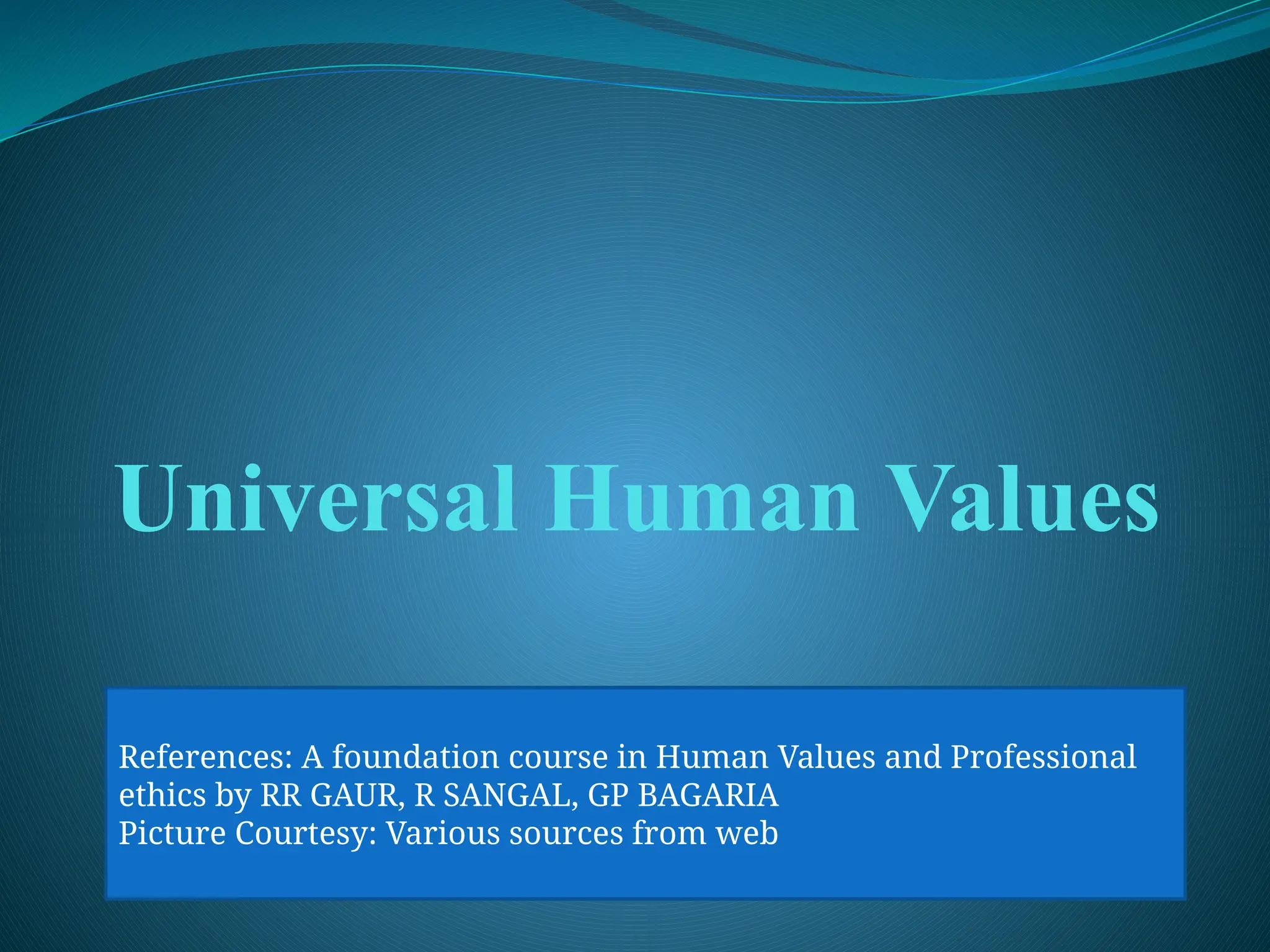 UHV_PPT universal Human Values - In Education | PPTX
