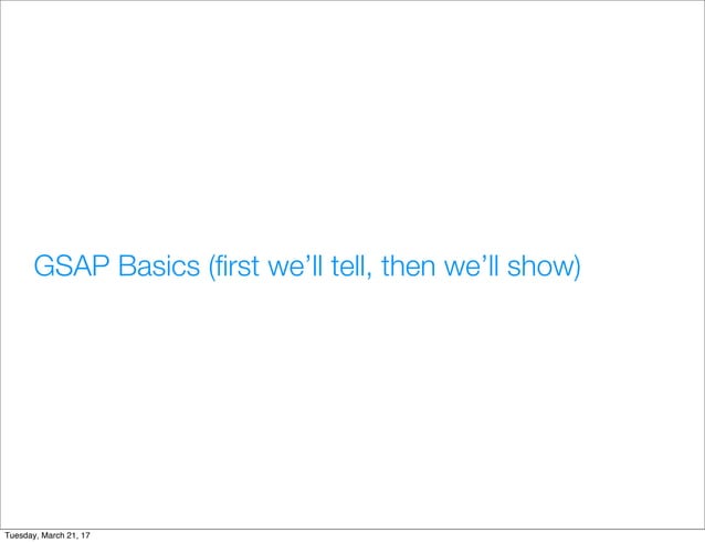 UI Animation principles and practice with GSAP | PPT UI Animation principles and practice with GSAP | PPT