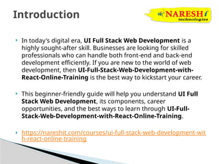 Best ui-full-stack-web-development-with-react-online-training 2025. | PPT