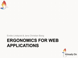 Ergonomics for web applications | PPTX | Internet for Beginners | Internet