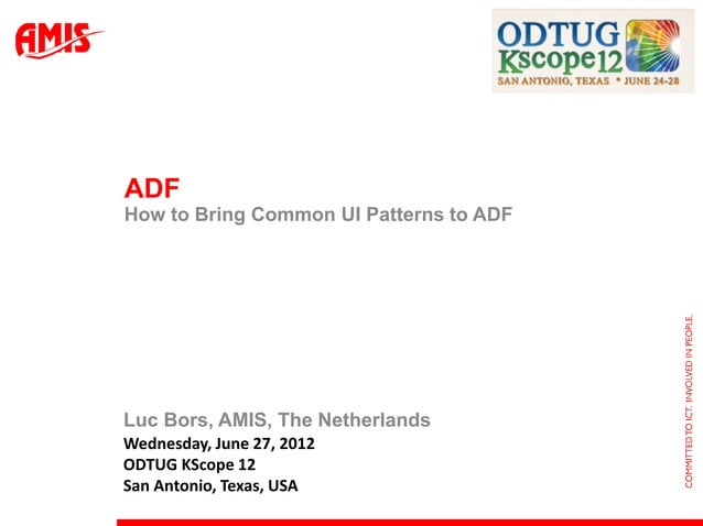 How te bring common UI patterns to ADF | PPT