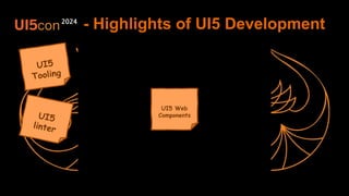 UI5con 2024 - Keynote: Latest News about UI5 and it’s Ecosystem | PPT
