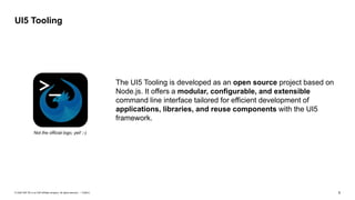 UI5 Tooling & Ecosystem | PPTX