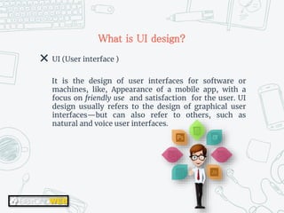 Ui and ux development. | PPTX