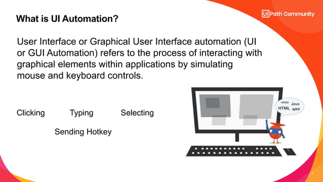 UI Automation with UiPath.pptx | Operating Systems | Computer Software and Applications