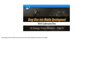 UI Design From Scratch - Part 5 - transcript.pdf