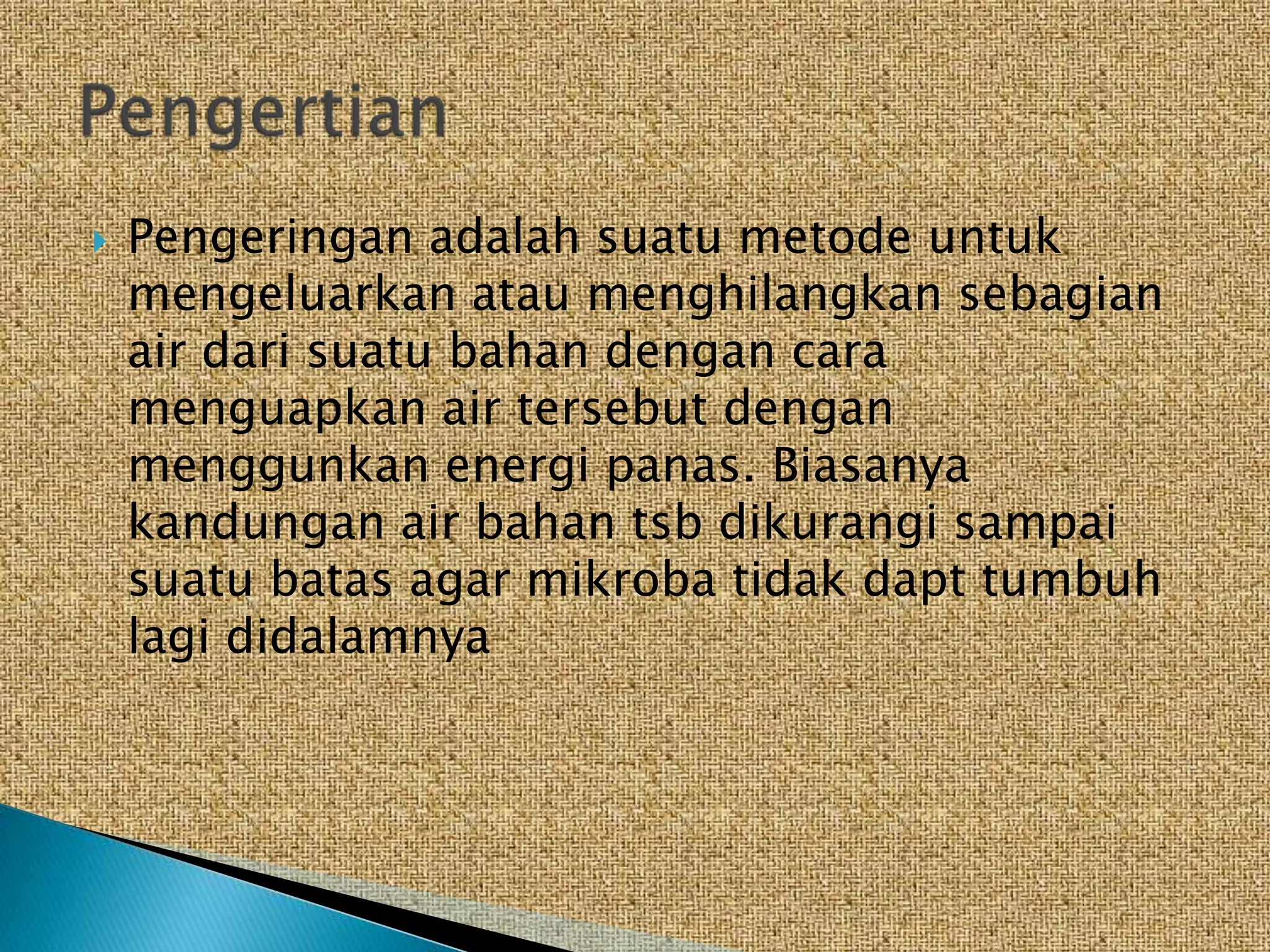 Prakarya-Pengawetan dengan pengeringan | PPTX