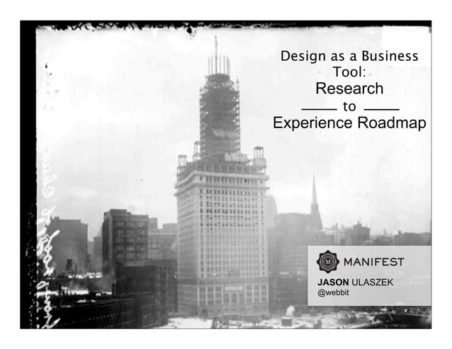 Design as a Business Tool: From Research to Experience Roadmaps | PDF
