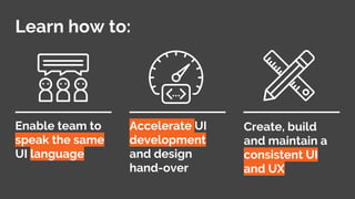 Creating a unified consistent UI language for scalable apps | PPT