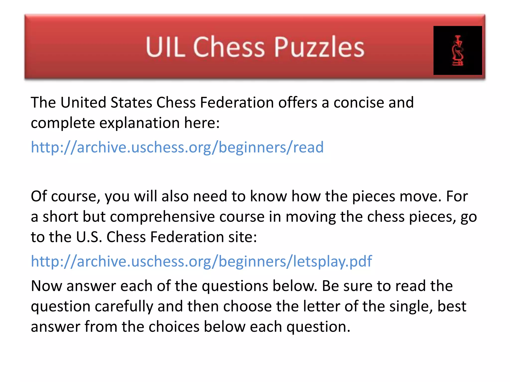 Uil chess puzzles (Practice Test) | PPTX