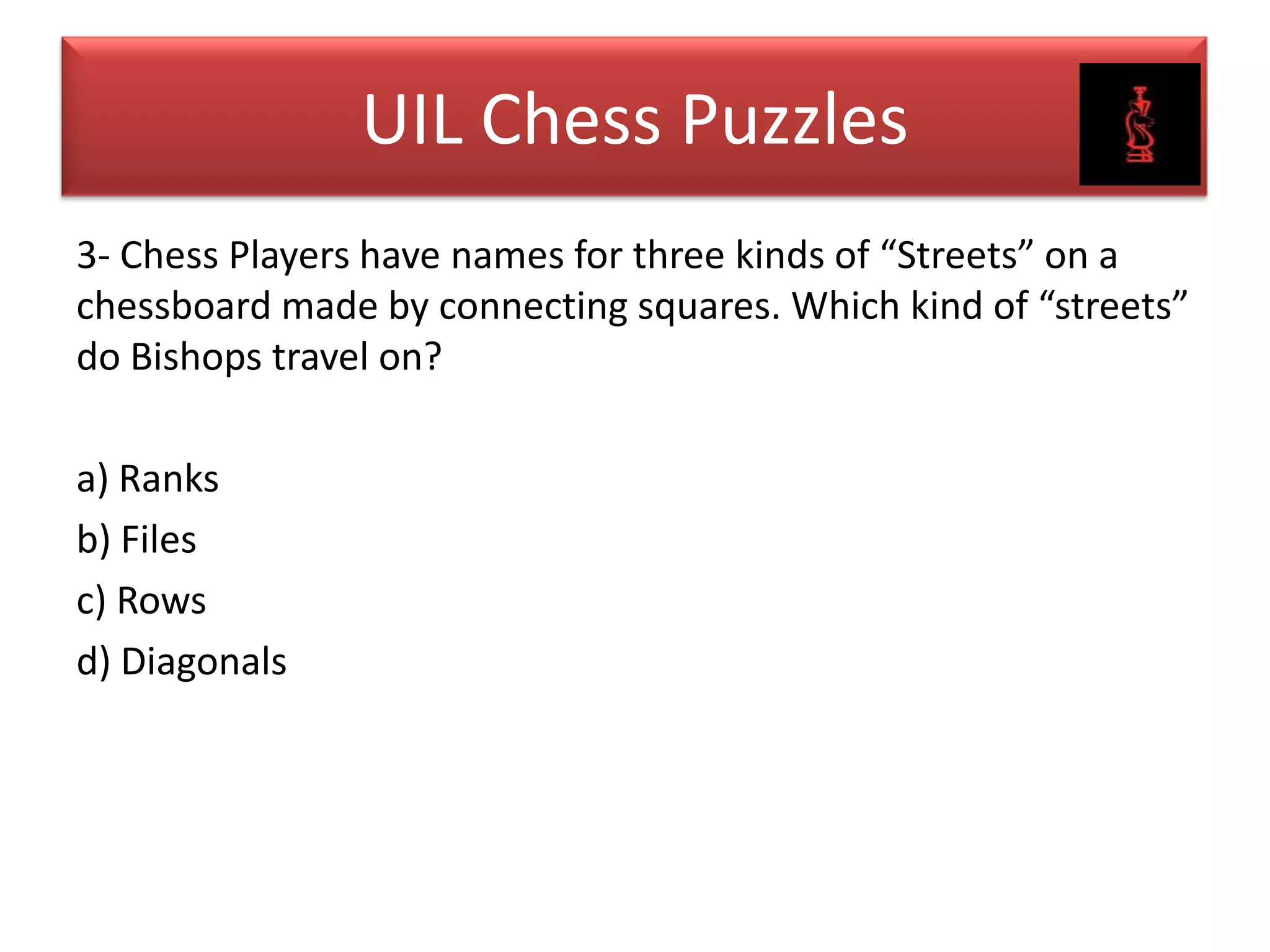 Uil chess puzzles (Practice Test) | PPT