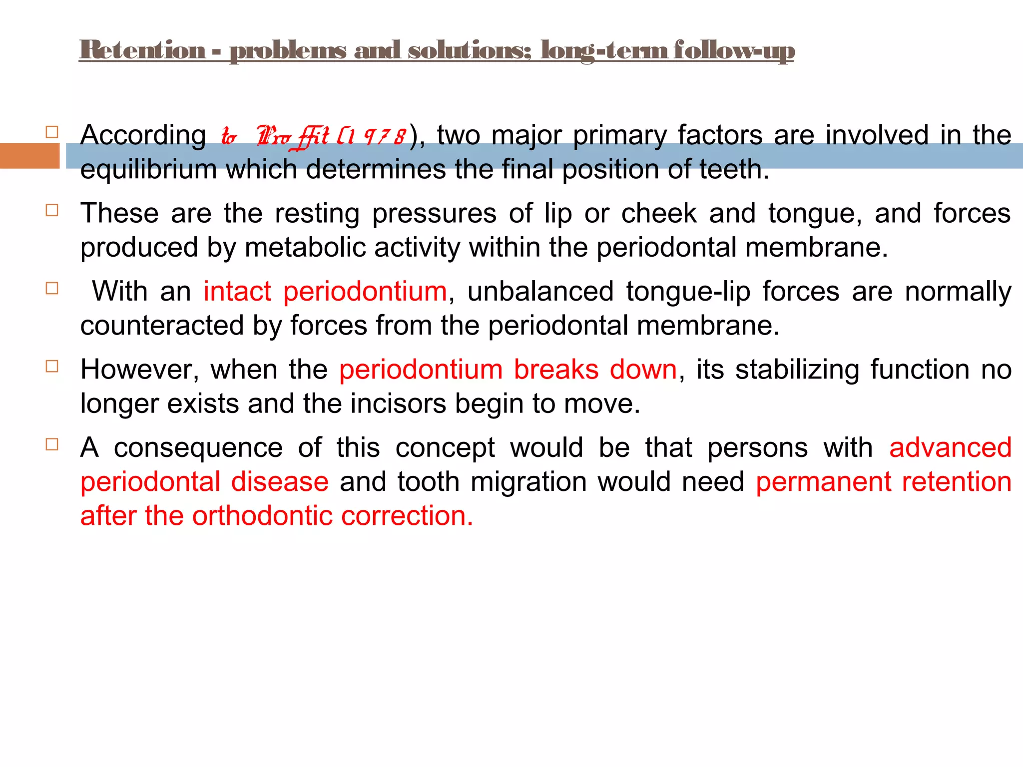Adjunctive role of Orthodontic Therapy in Periodontology | PPT