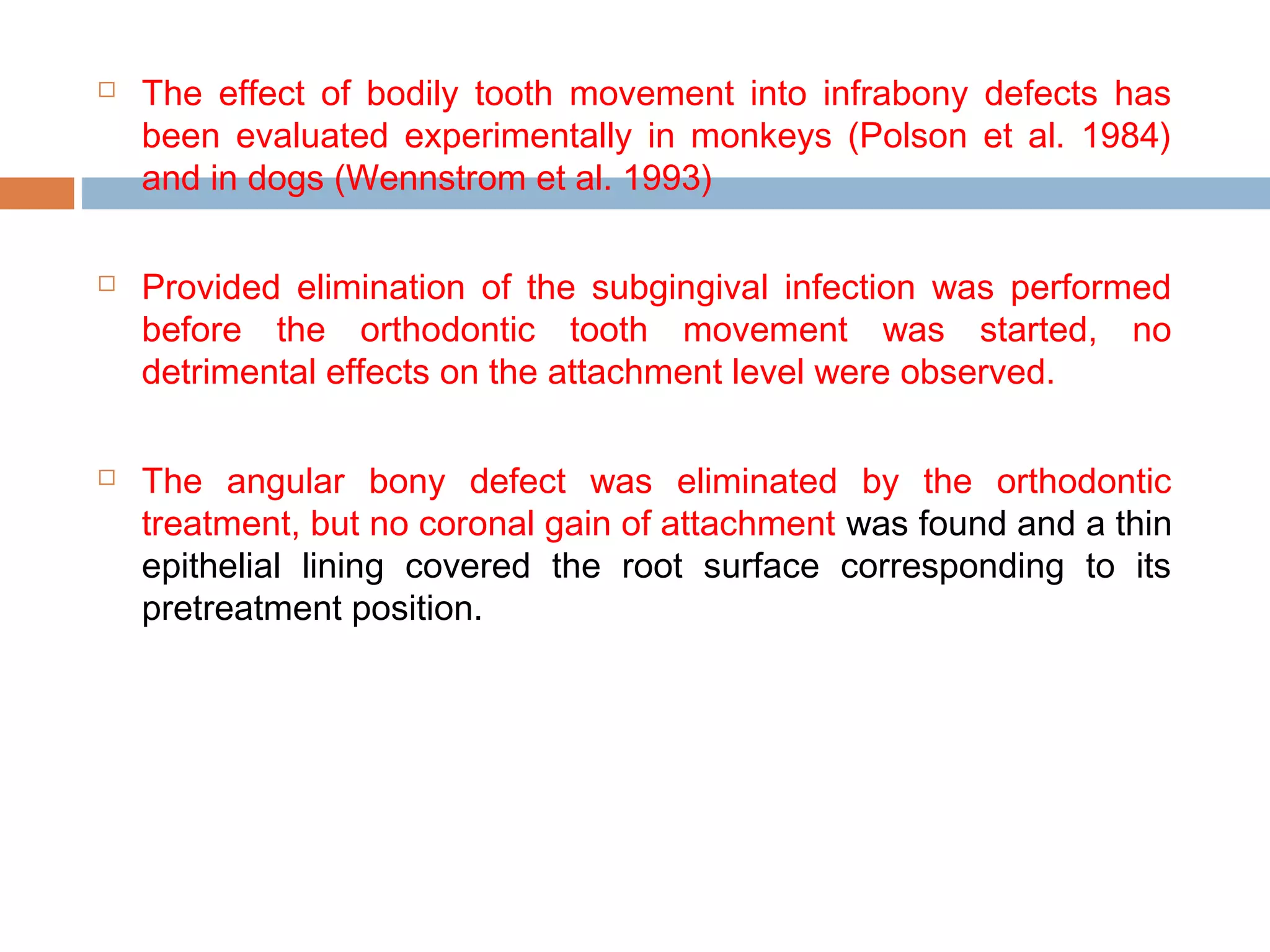 Adjunctive role of Orthodontic Therapy in Periodontology | PPT