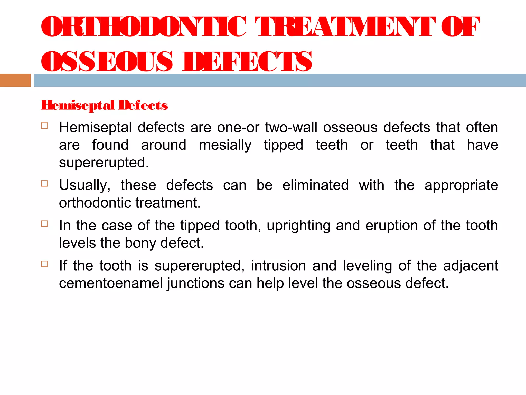 Adjunctive role of Orthodontic Therapy in Periodontology | PPT