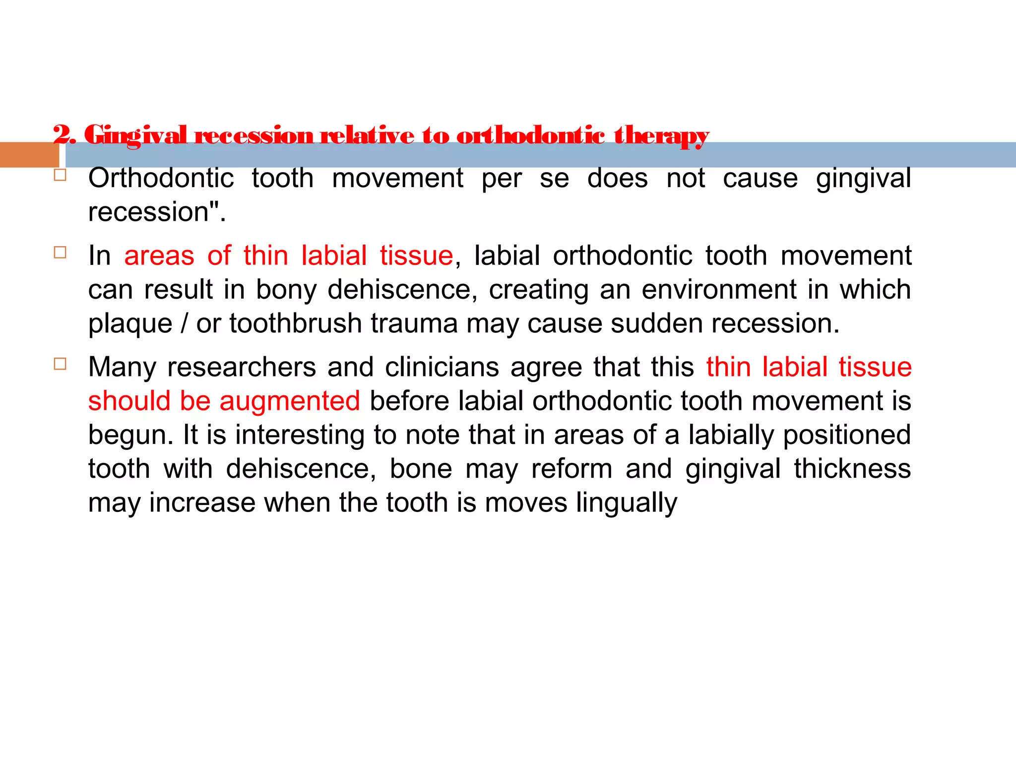 Adjunctive role of Orthodontic Therapy in Periodontology | PPT