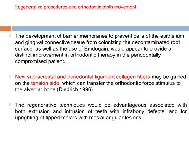 Adjunctive role of Orthodontic Therapy in Periodontology | PPT