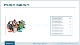 UiPath Email Automation | UiPath Tutorial | RPA Training Using UiPath | Edureka | PDF