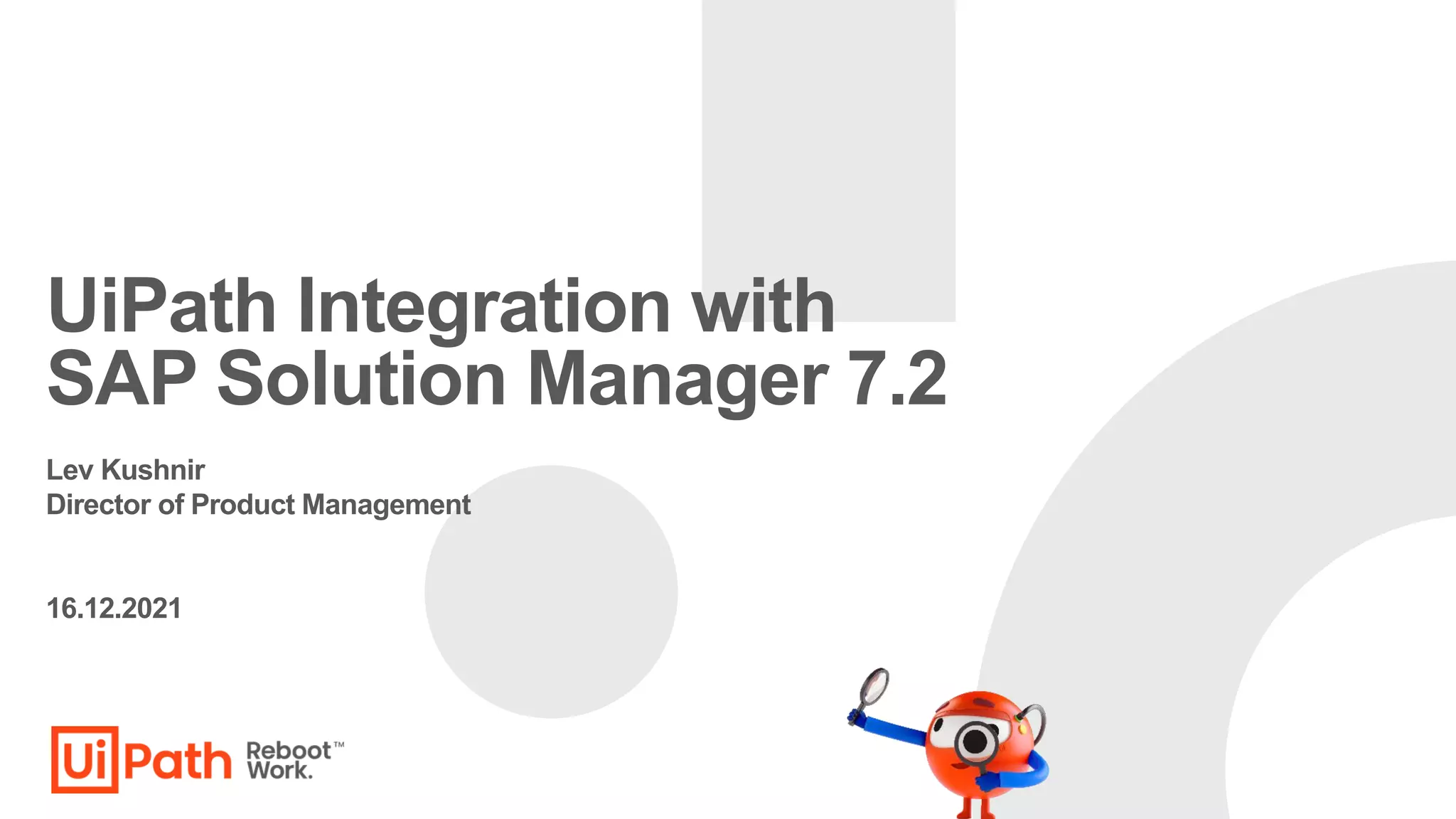 UiPath Integration with SAP Solution Manager 7.2 | PDF