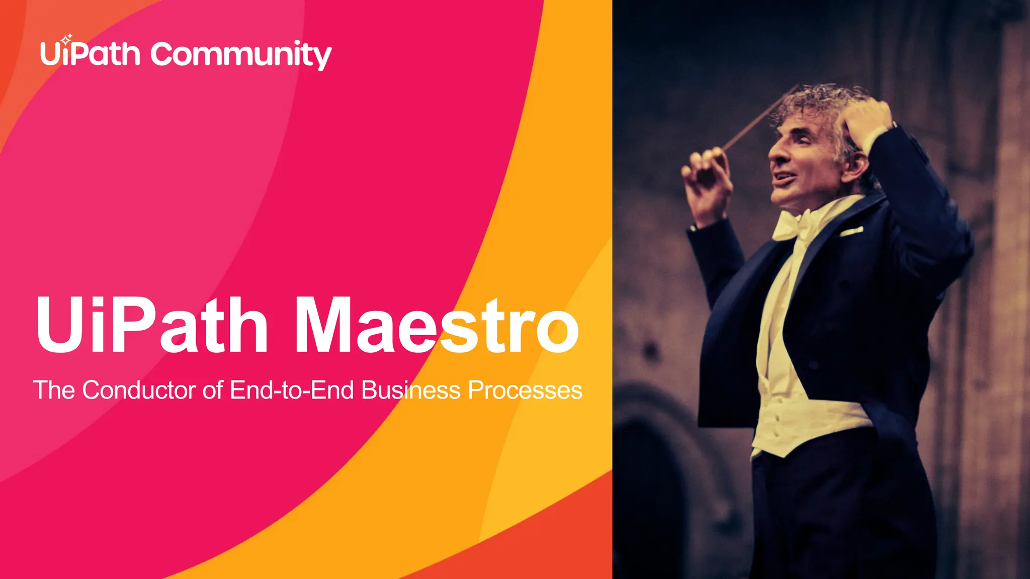 UiPath Maestro Session on how to build and start.pptx