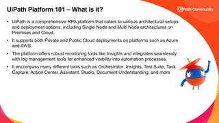UiPath Platform: The Backend Engine Powering Your Automation - Session ...