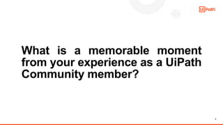 Everything you need to know about the UiPath Community ecosystem | PDF