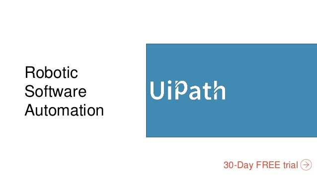 UiPath Robotic Automation Software