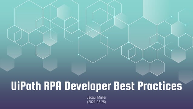 UiPath rpa developer best practices | PDF