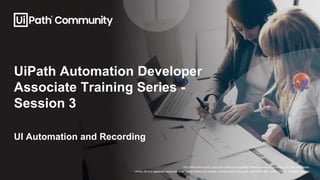 UiPath Automation Developer Associate Training Series 2025 - Session 3 ...