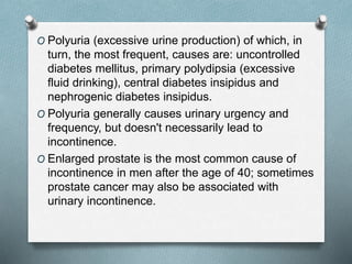 Uirinary incontinence / Bladder Incontinence | PPTX