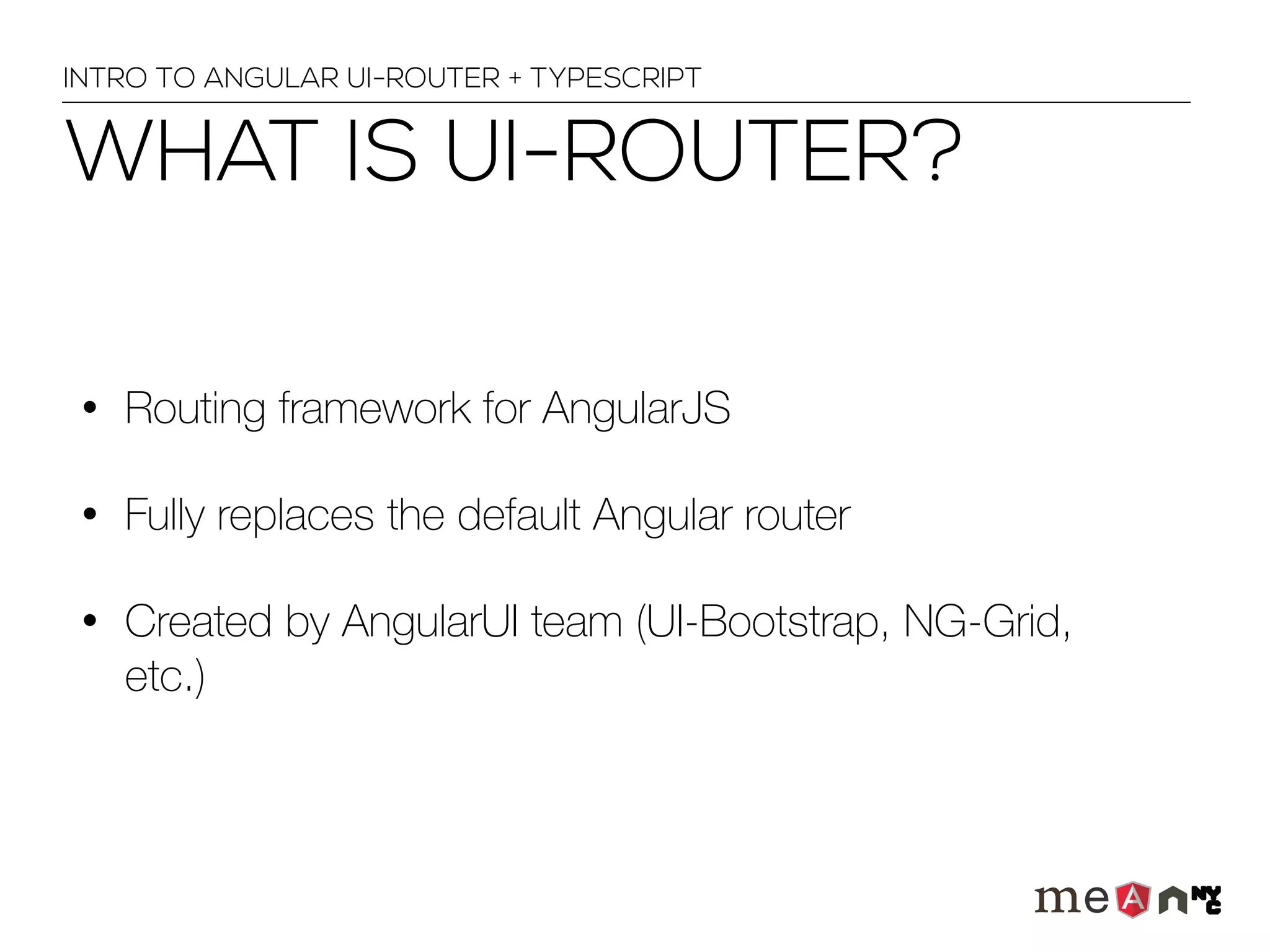 Intro to UI-Router/TypeScript | PPT