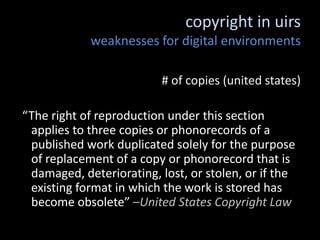 Moving Beyond Access: University Institutional Repositories, Copyright ...