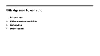 Uitlaatgassen trainning | PPT