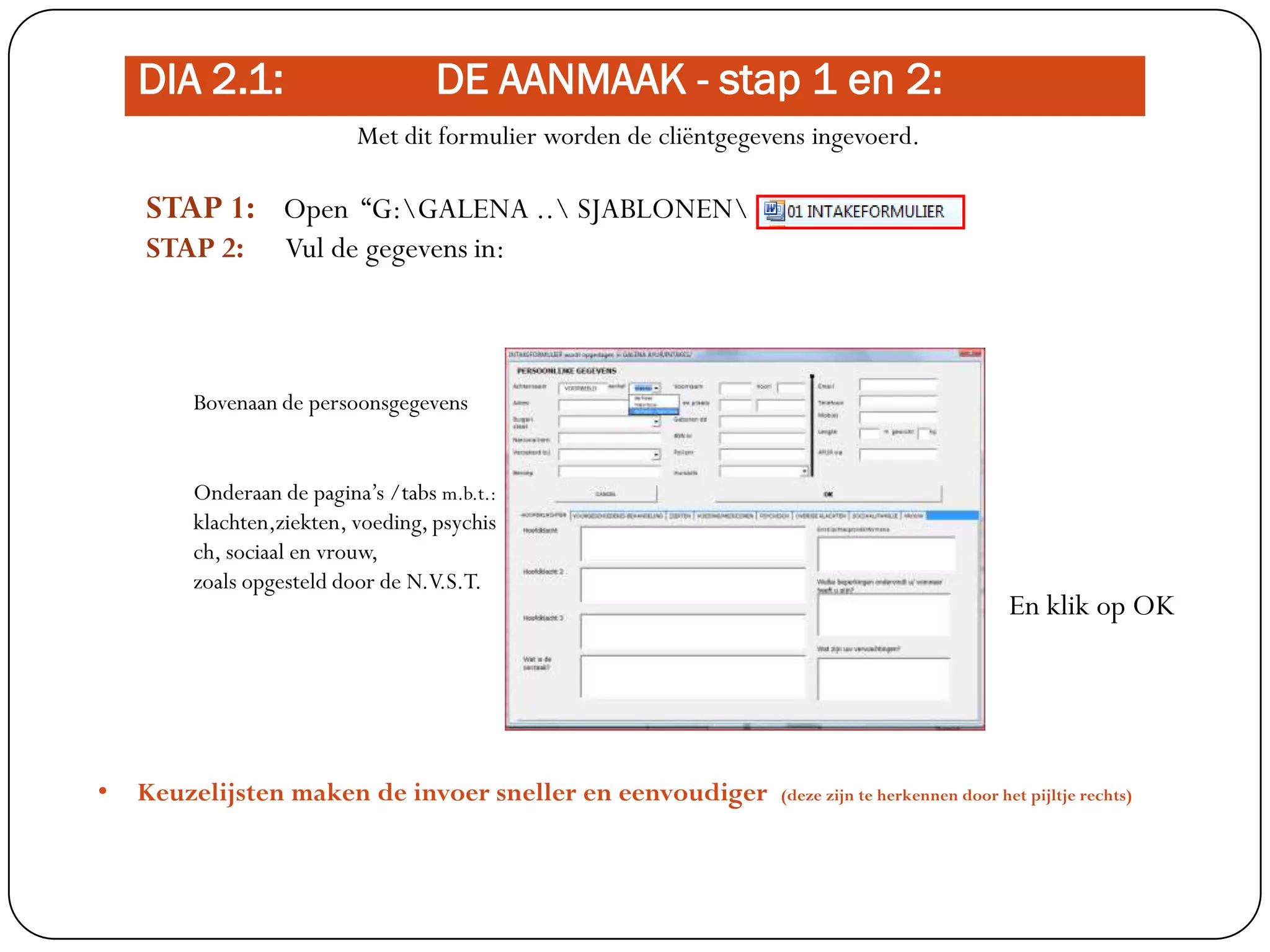 Uitleg instructie-intakeformulier | PPTX