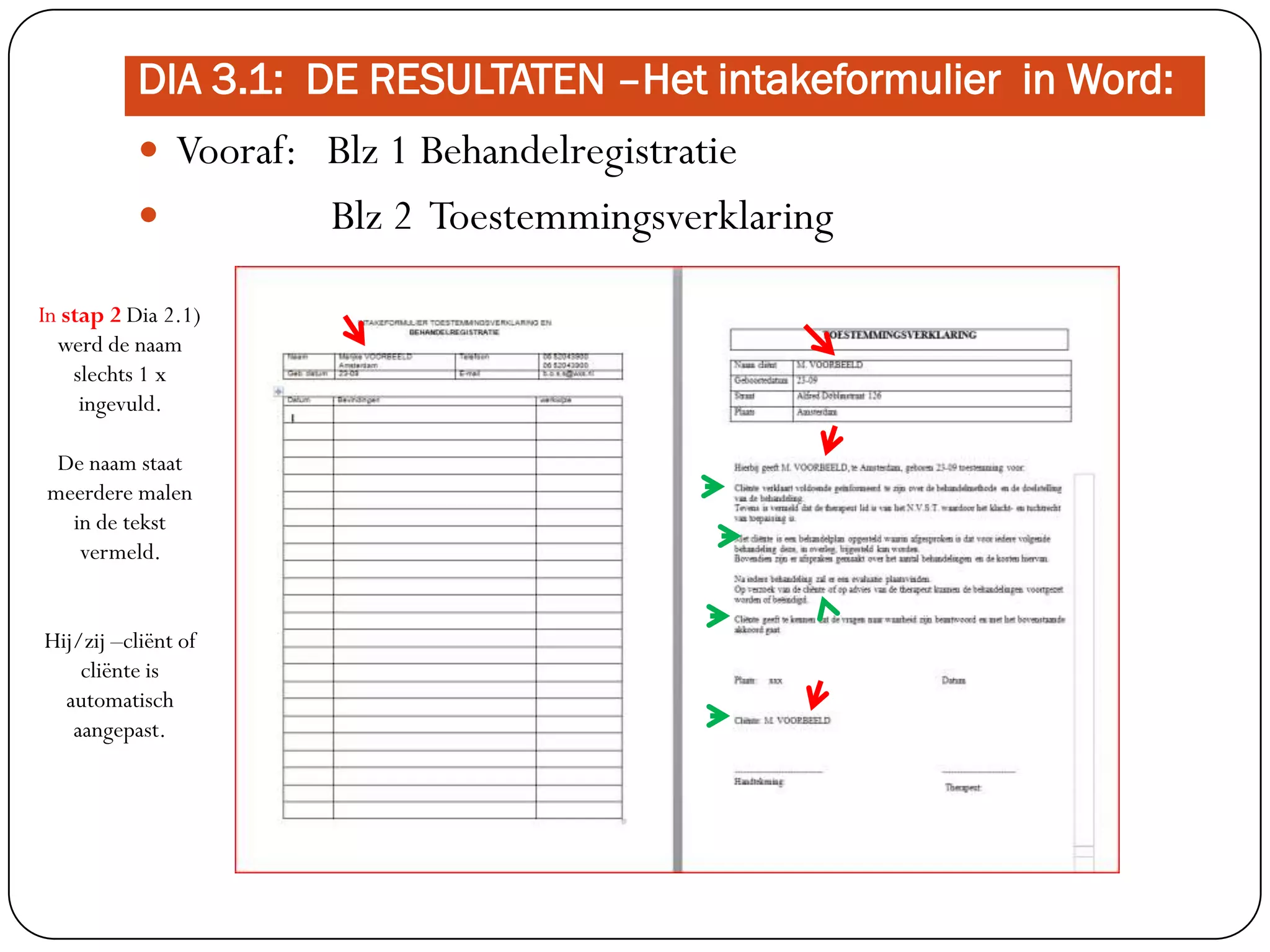 Uitleg instructie-intakeformulier | PPTX
