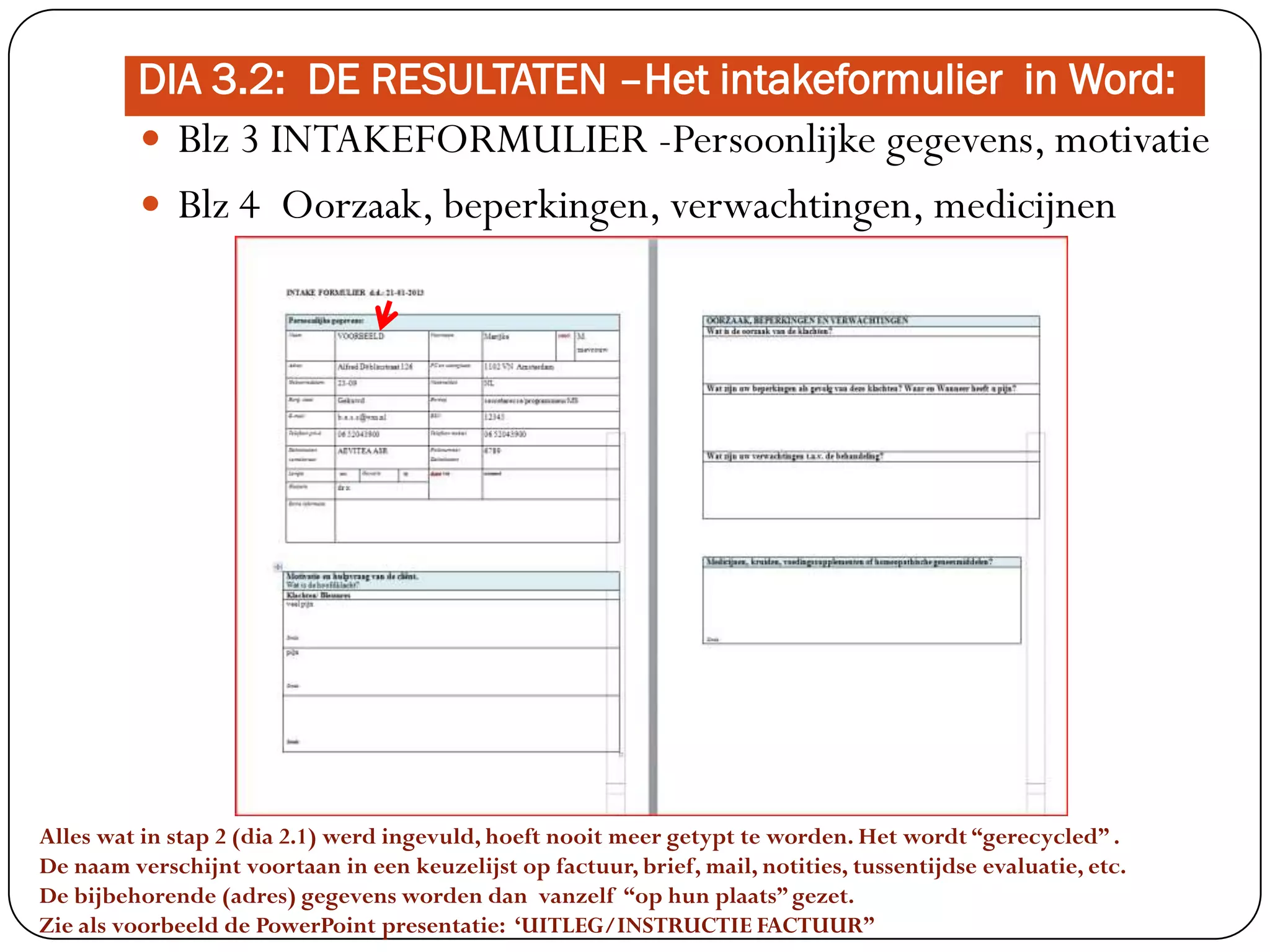 Uitleg instructie-intakeformulier | PPTX