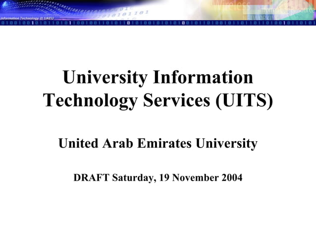 UITS Overview Presentation (2004) | PPT