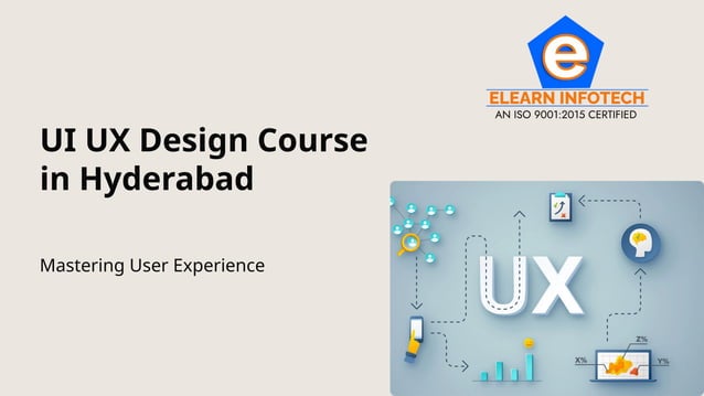 Professional UI UX Design Course in Hyderabad | PPTX