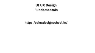 UI UX Design Fundamentals | PDF
