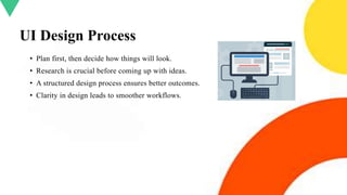 Ui UX Design (Seminar) (1).pptx and useful for ui ux | PPTX